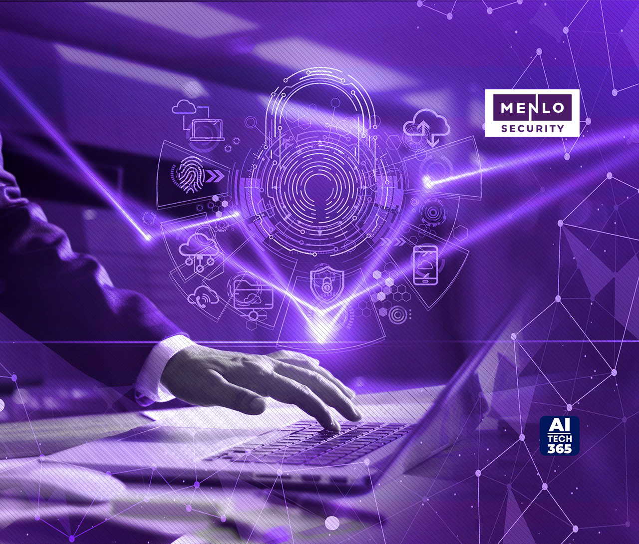 Menlo Security Redefines Browser Security with Industry-First AI-Powered Phishing and Ransomware ...