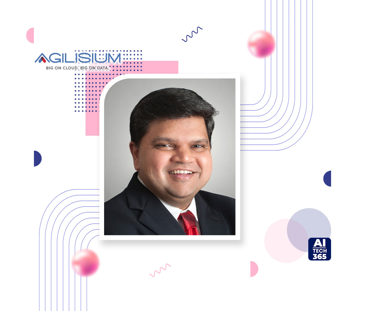 Agilisium Appoints Dr. Amar Drawid as SVP - Chief AI & Business ...