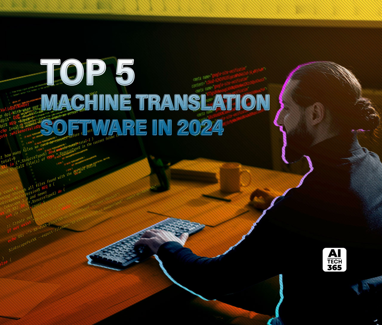 Top 5 Machine Translation Software in 2024