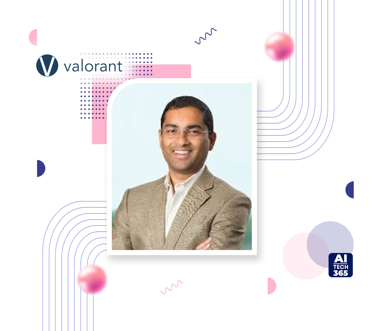 Biju Mohan Joins Valorant as Co-Founder and Managing Partner