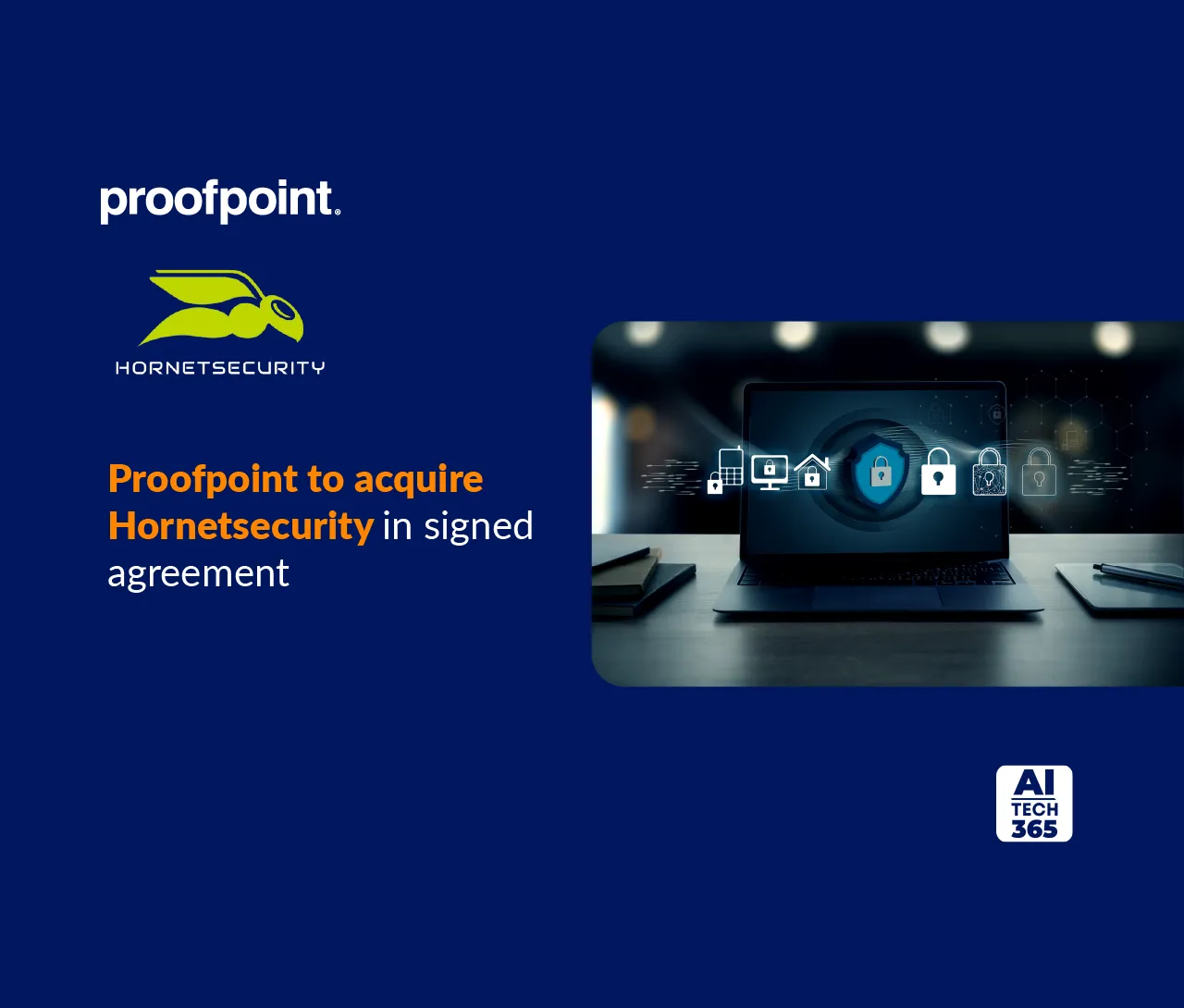 Proofpoint to acquire Hornetsecurity