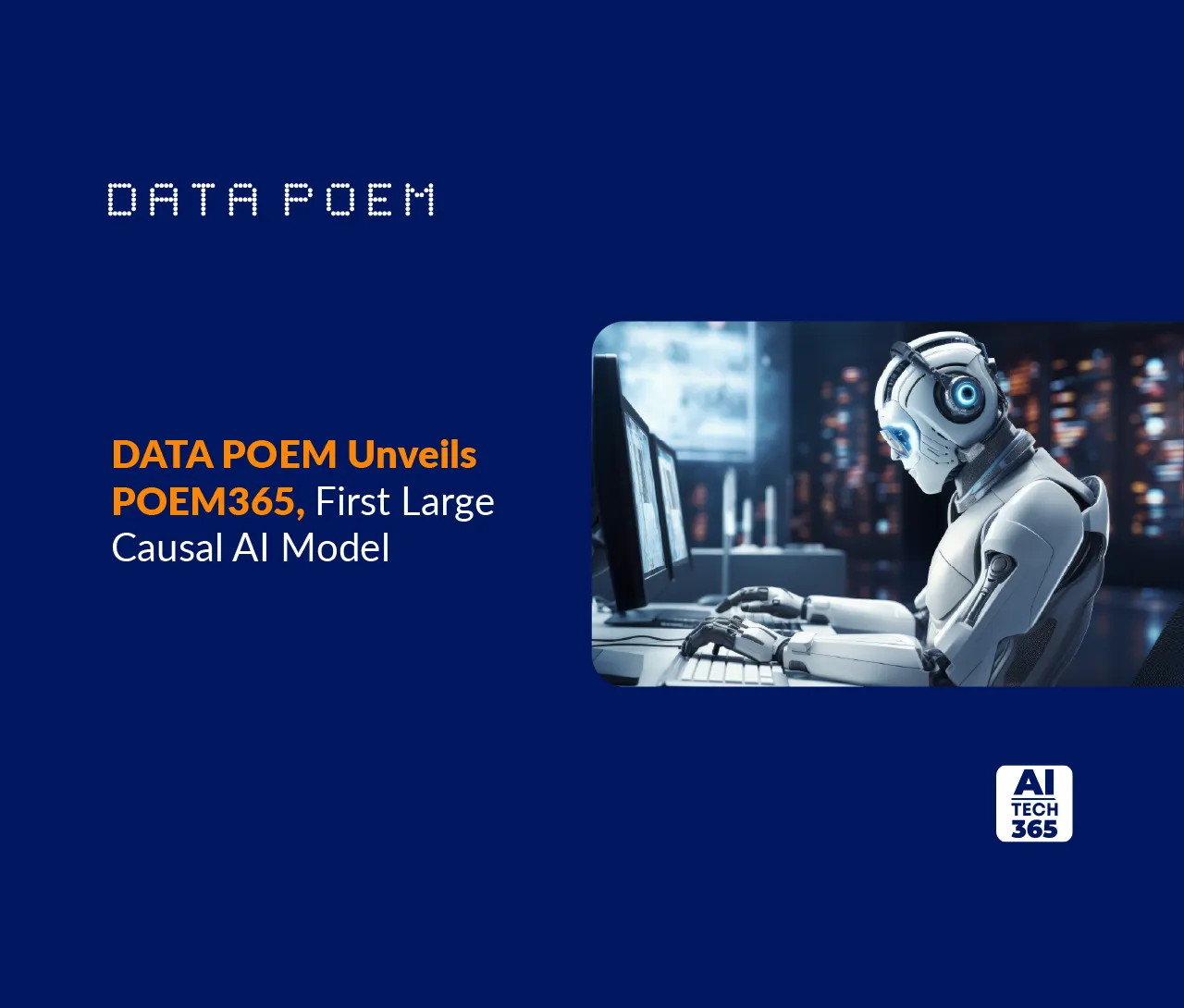 DATA POEM Unveils POEM365, First Large Causal AI Model