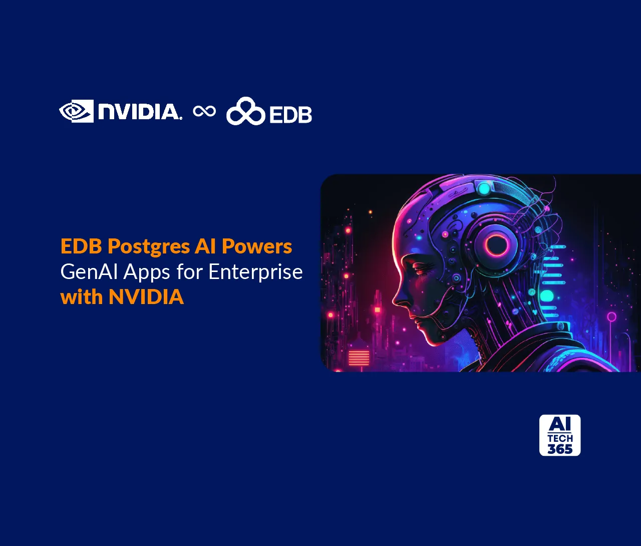 EDB Postgres AI Powers GenAI Apps for Enterprise with NVIDIA