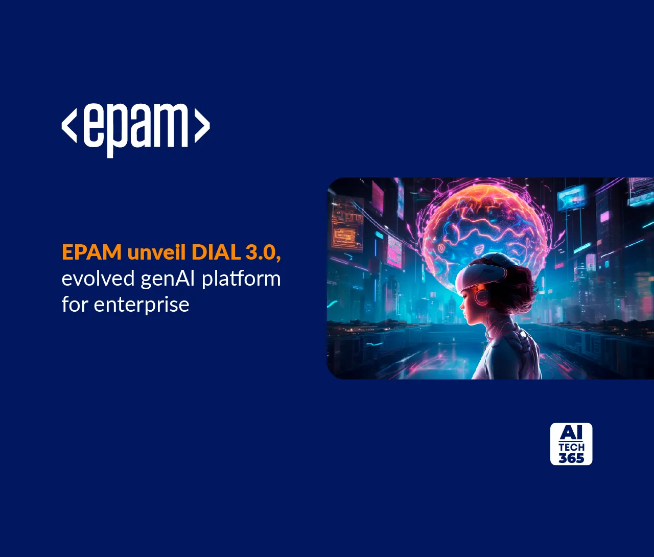 EPAM unveil DIAL 3.0, evolved genAI platform for enterprise