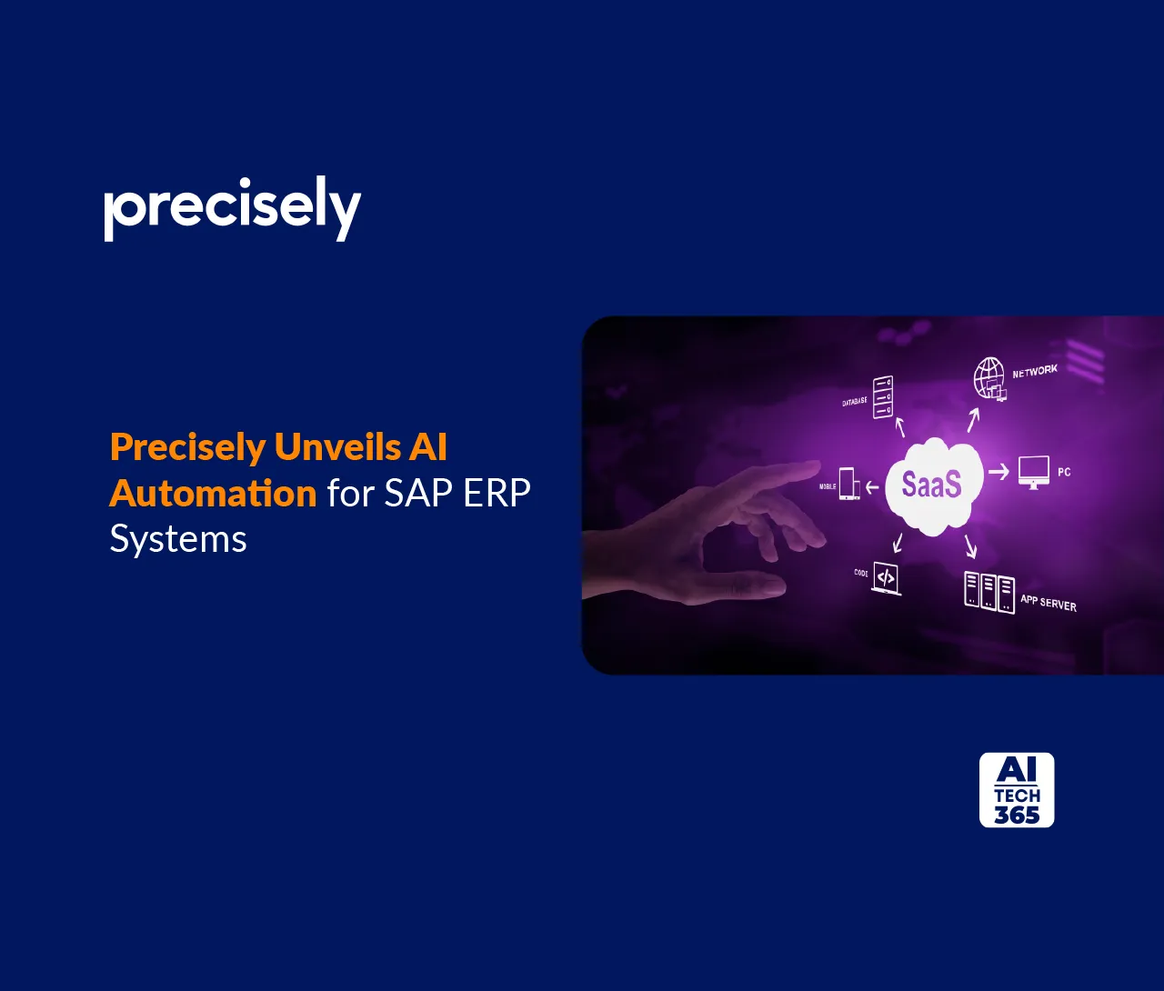 Precisely Unveils AI Automation for SAP ERP Systems