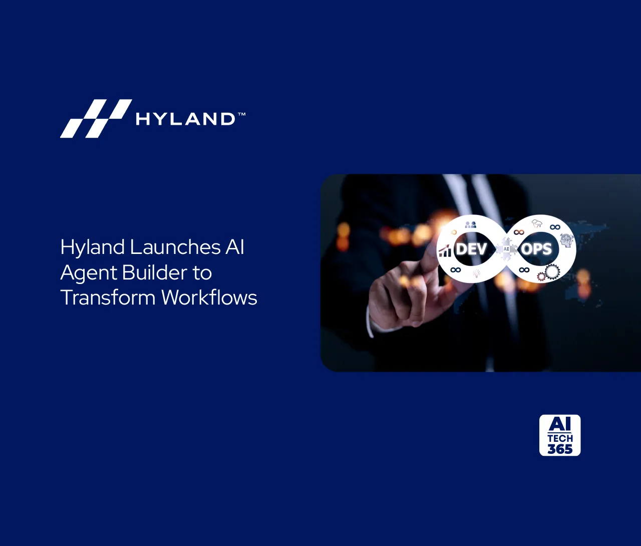 Hyland Launches AI Agent Builder to Transform Workflows