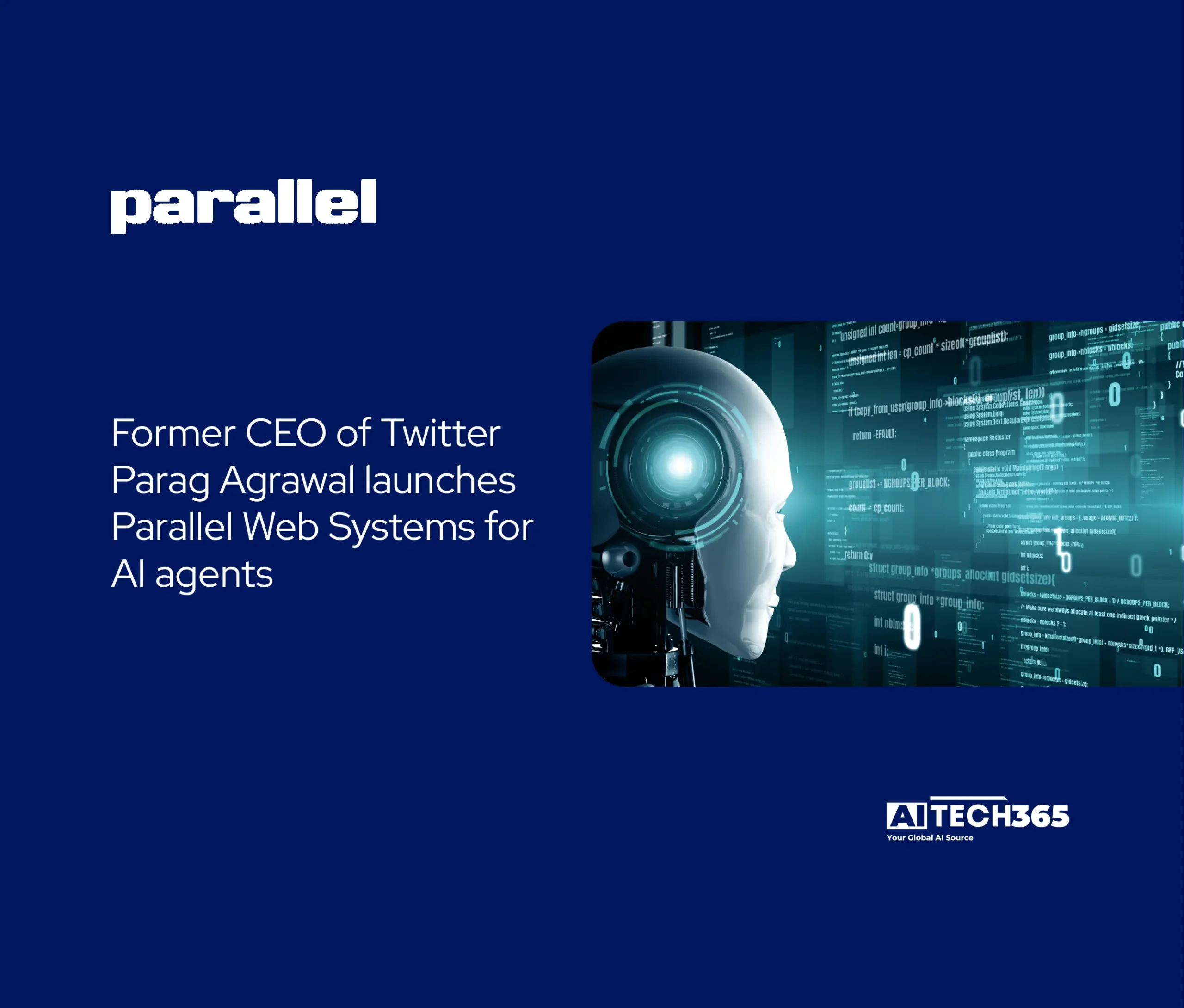 Parag Agrawal unveils Parallel Web Systems for AI agents