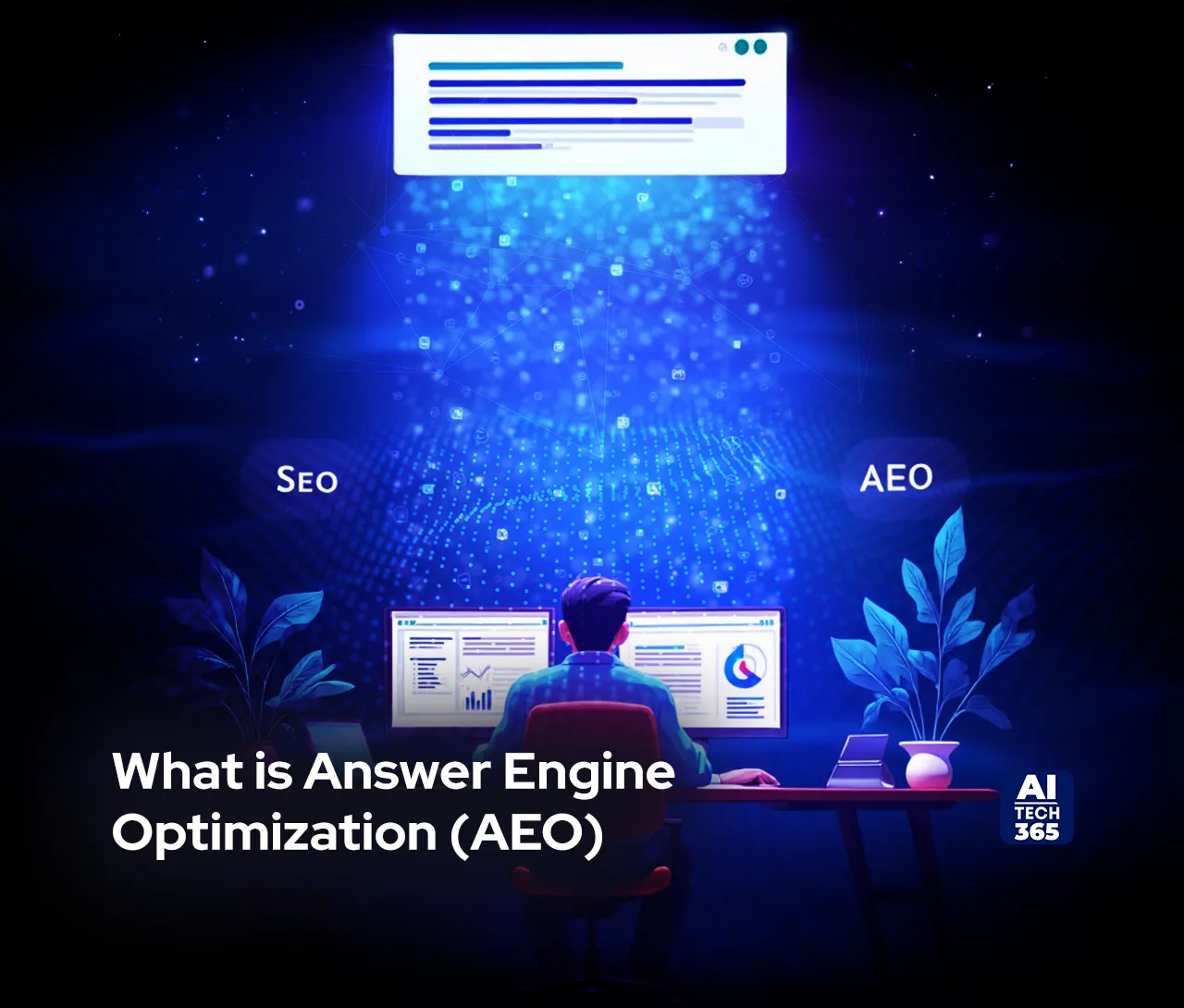 What is Answer Engine Optimization (AEO).