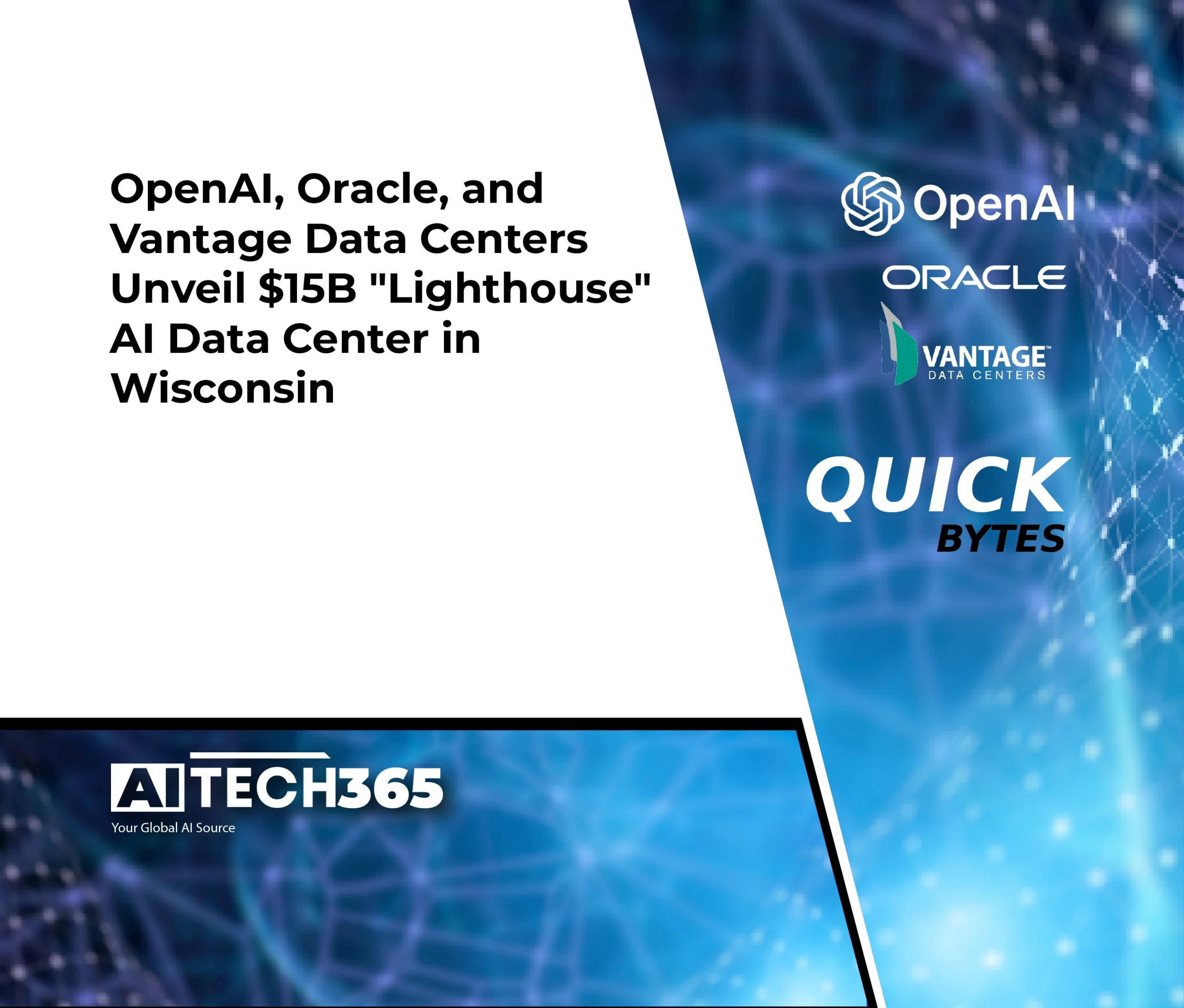 OpenAI, Oracle, & Vantage Data Centers unveil $15B Lighthouse