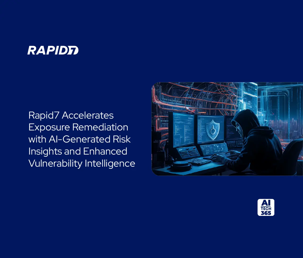 Rapid7 Boosts Remediation with AI Risk Insights & Intelligence