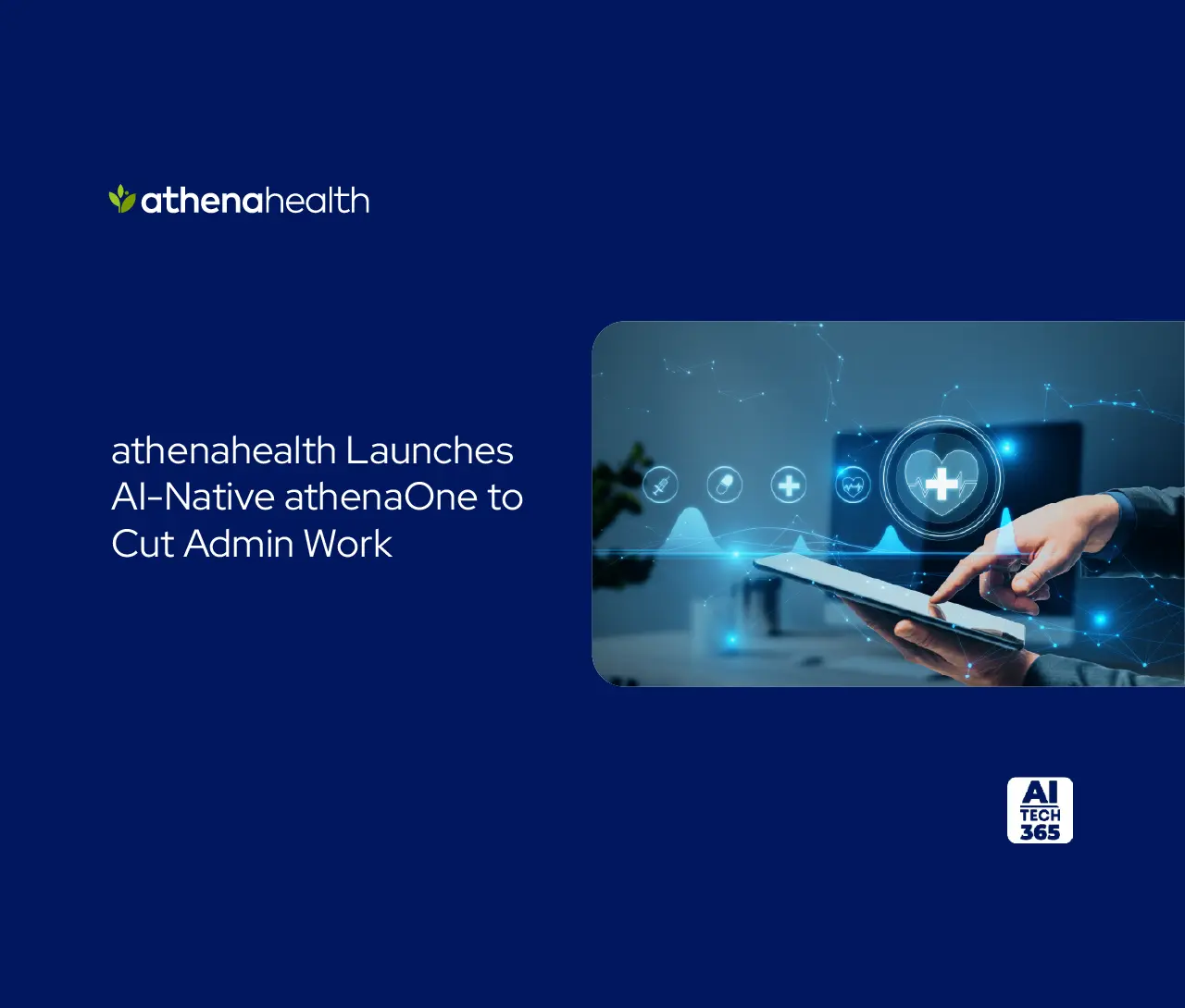 athenahealth Launches AI-Native athenaOne to Cut Admin Work