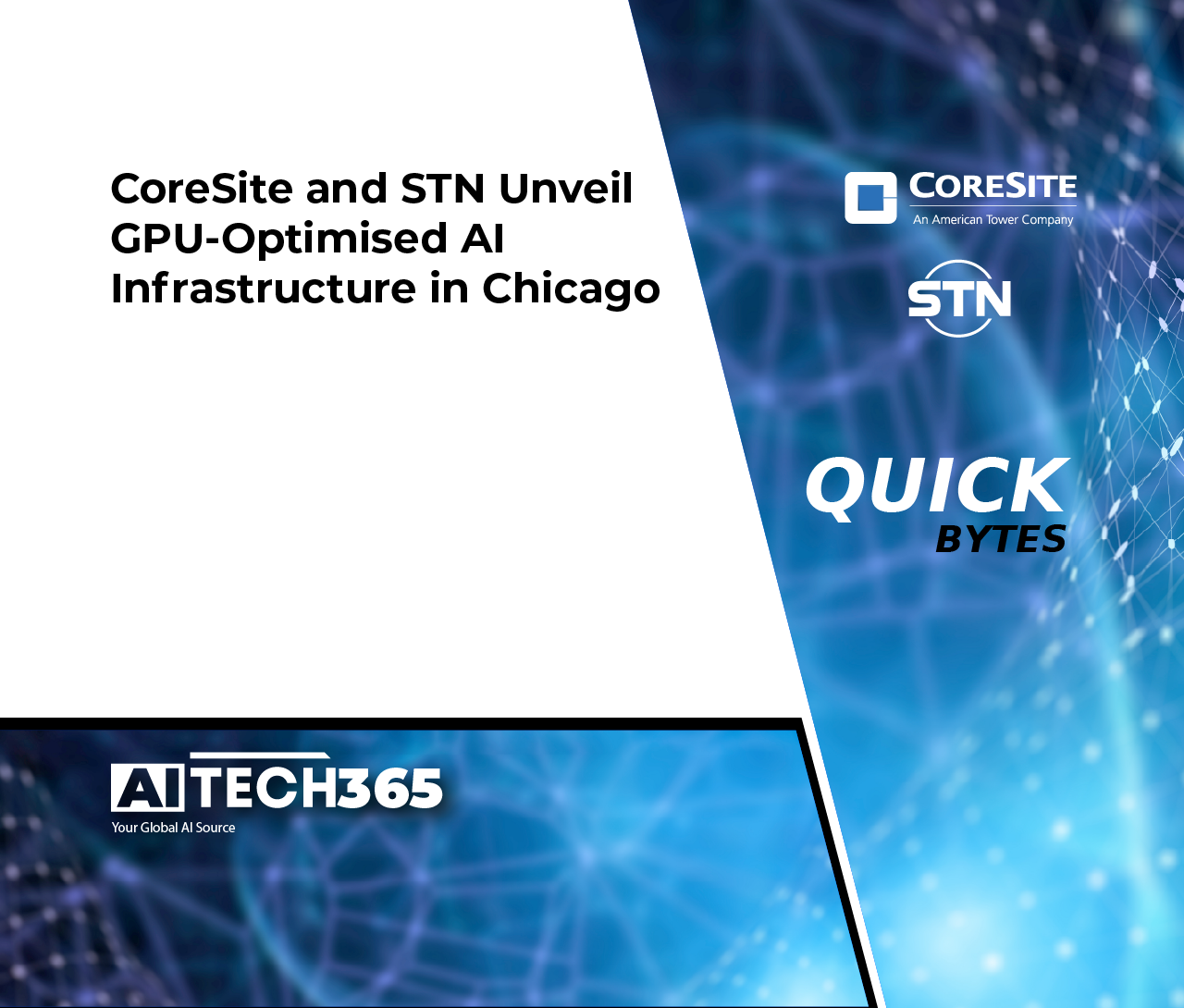 CoreSite and STN Unveil GPU-Optimised AI Infrastructure