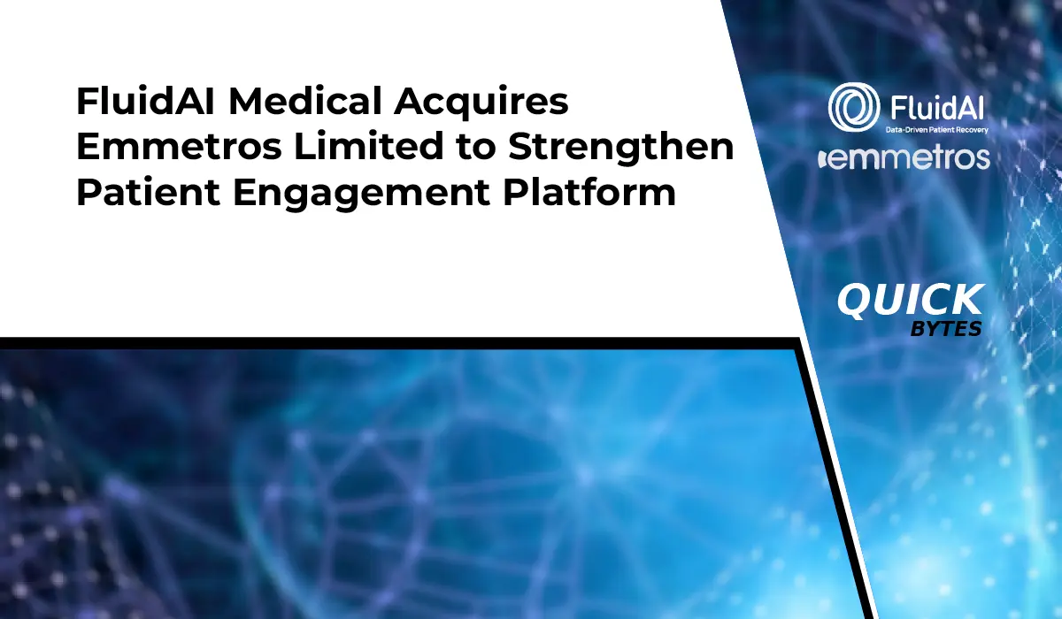 FluidAI Medical Buys Emmetros to Boost Patient Engagement