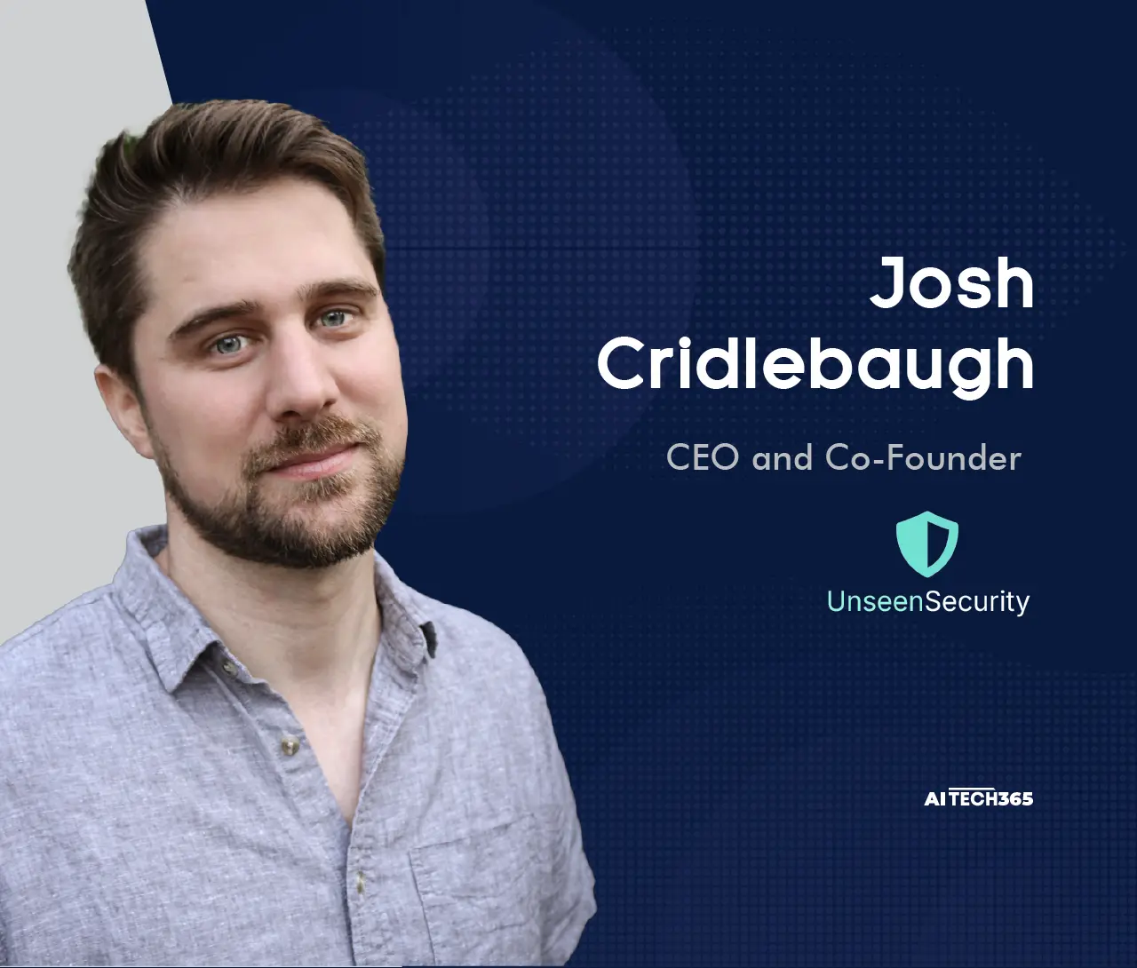 Interview with Josh Cridlebaugh, CEO of Unseen Security