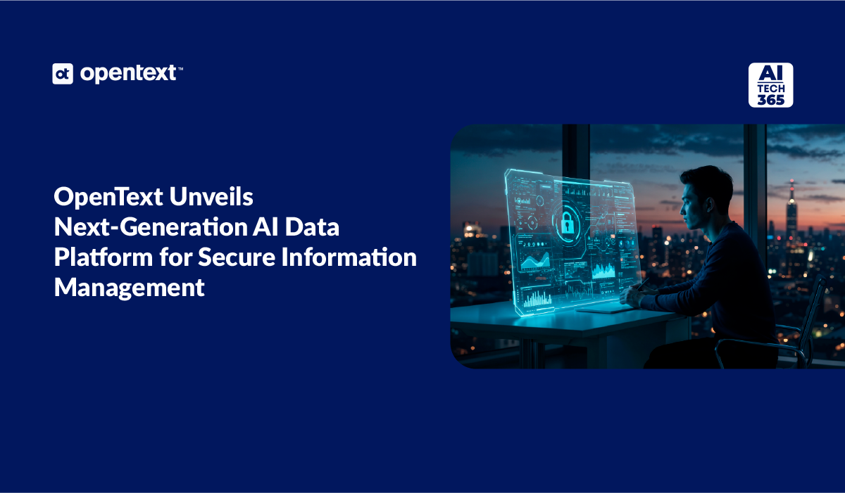 OpenText Debuts Next-Gen AI Platform for Secure Data Mgmt