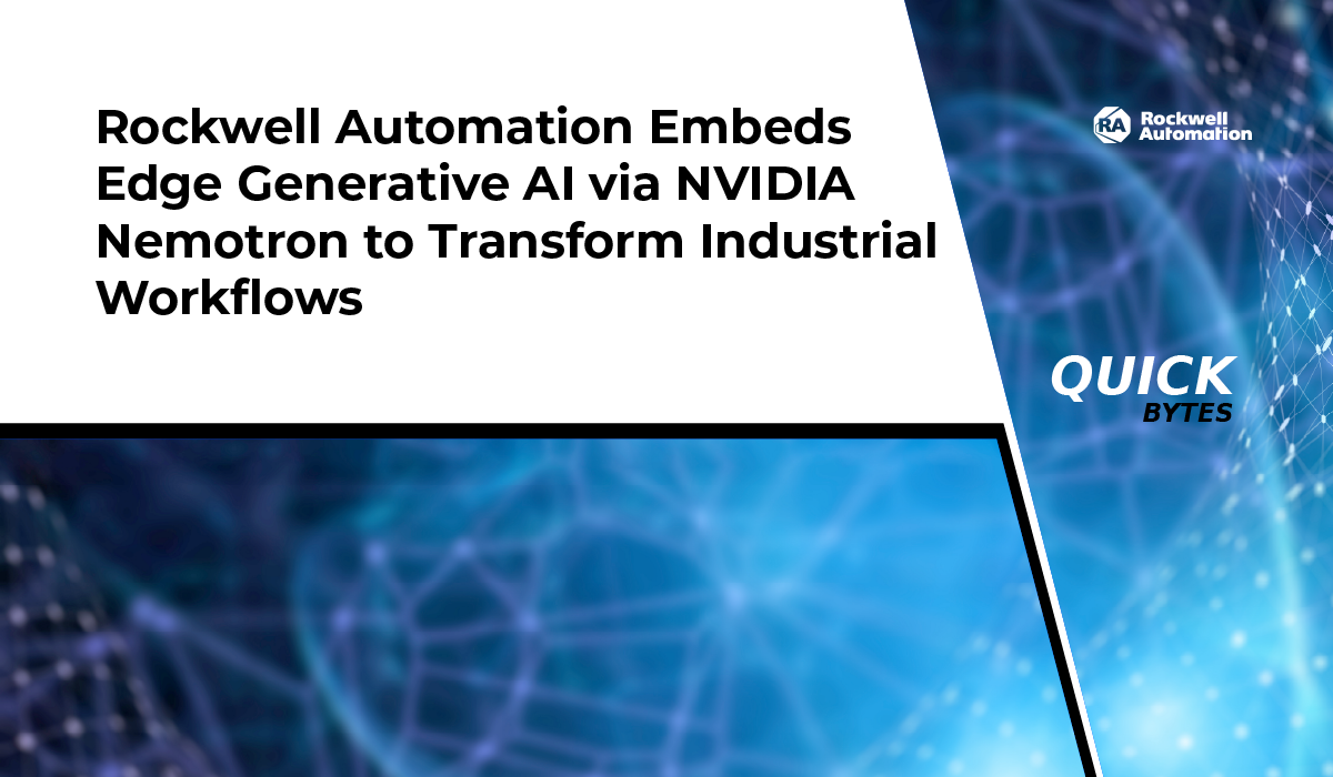 Rockwell Automation Adds Edge GenAI with NVIDIA Nemotron