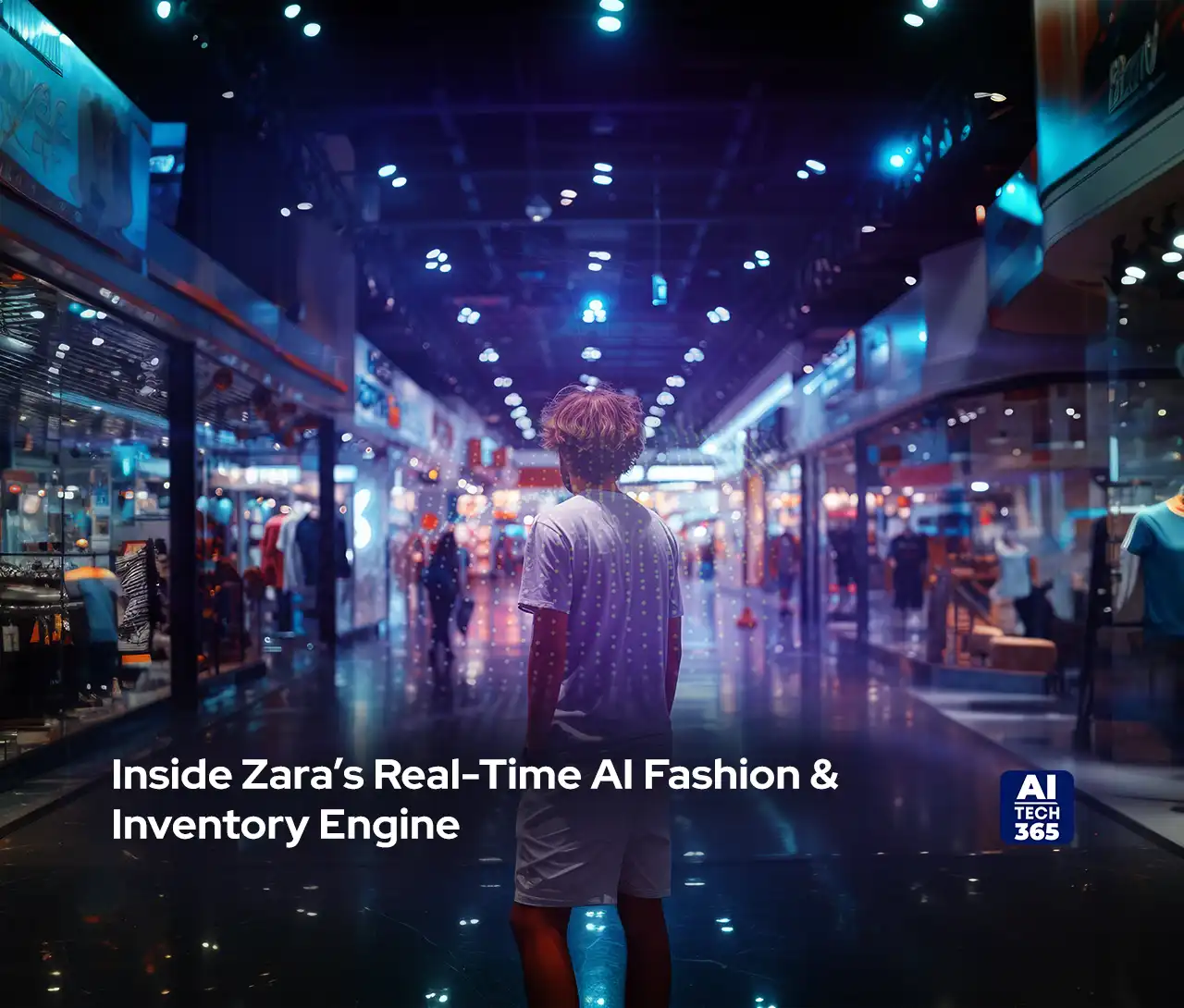 Inside Zara’s Real-Time AI Fashion & Inventory Engine