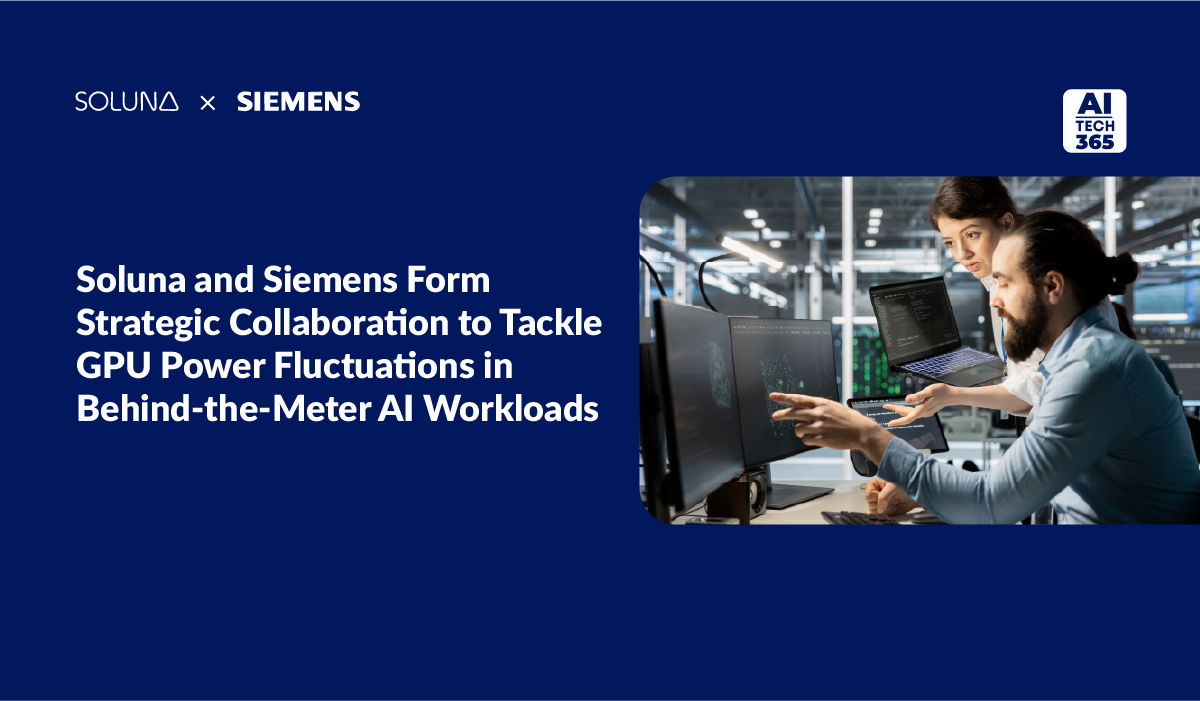 Soluna, Siemens Partner to Address GPU Power Swings in AI