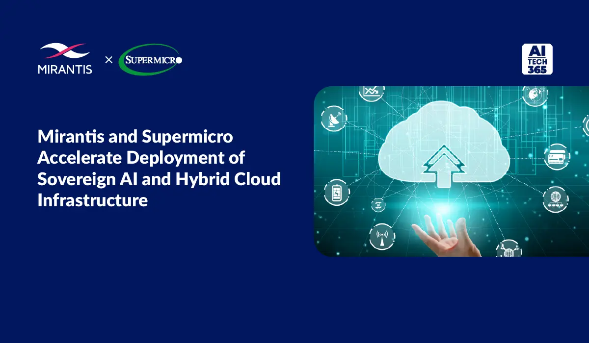 Mirantis & Supermicro Speed Sovereign AI & Hybrid Cloud